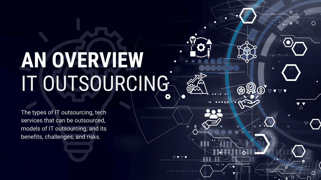 An Overview of IT Outsourcing